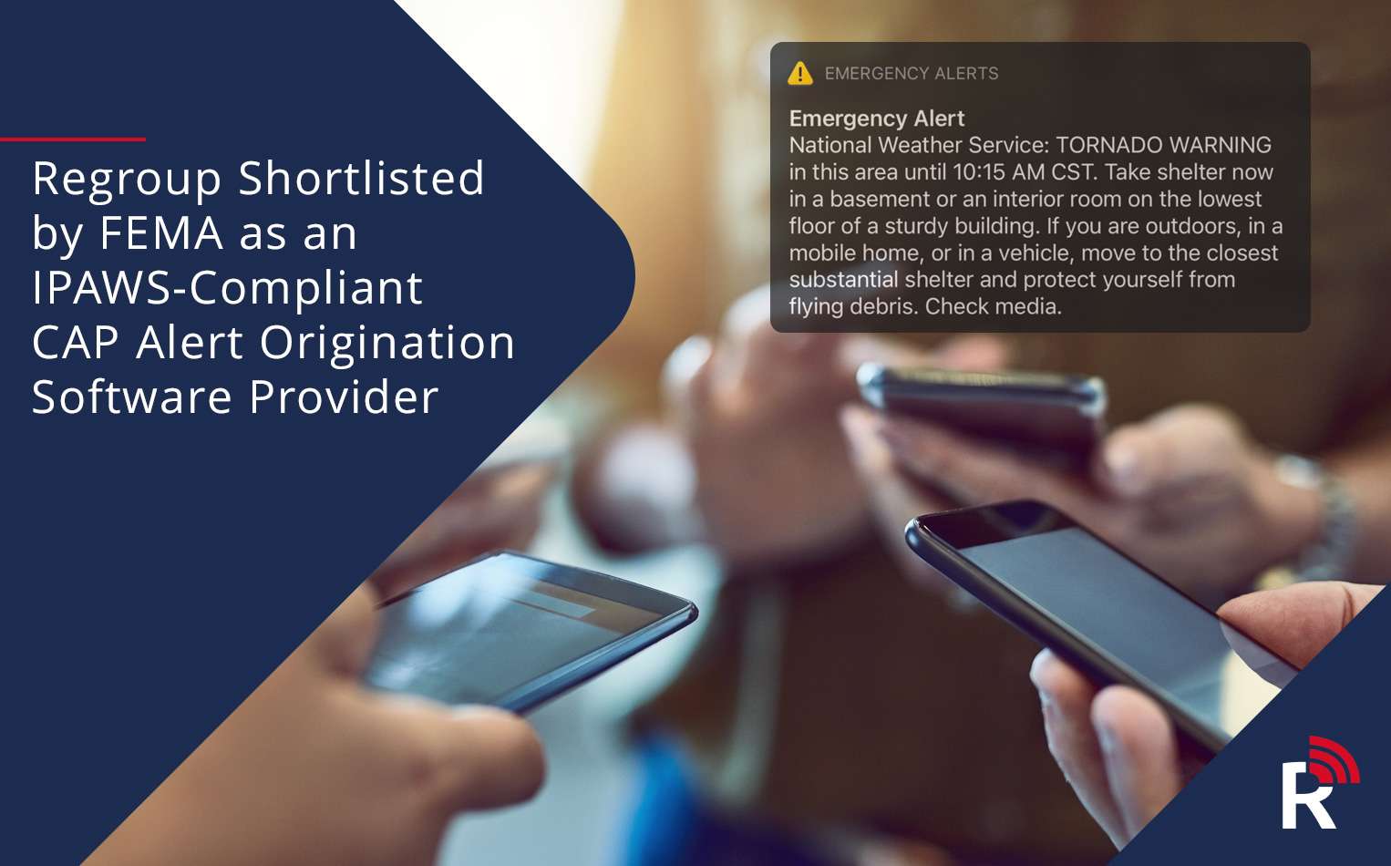 Regroup Shortlisted as IPAWS compliant | Regroup Mass Notification