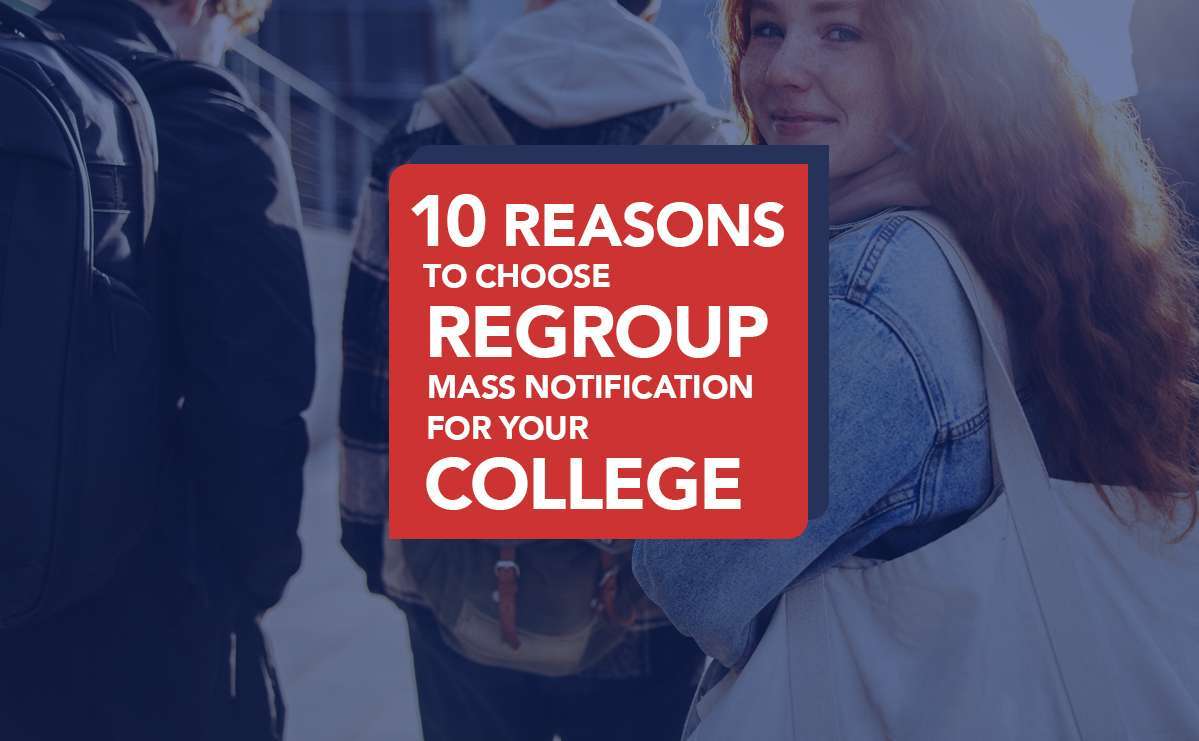 10 Reasons to Choose Regroup Mass Notification for Your Community ...