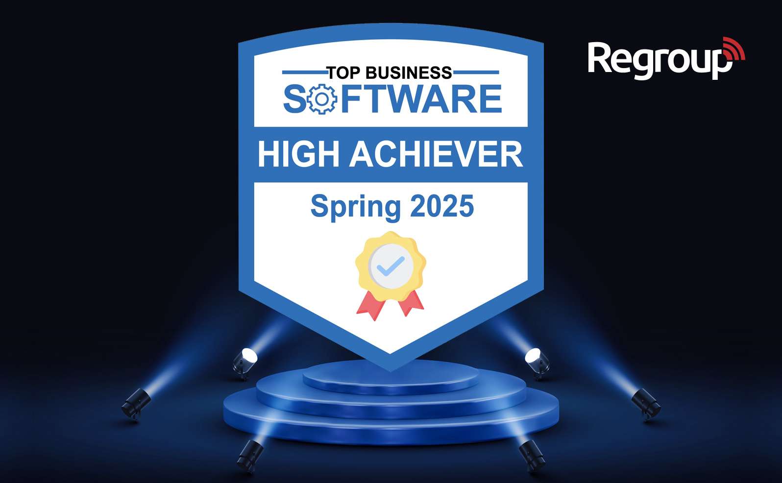 Regroup Mass Notification Awarded the Spring 2025 High Achiever Award ...